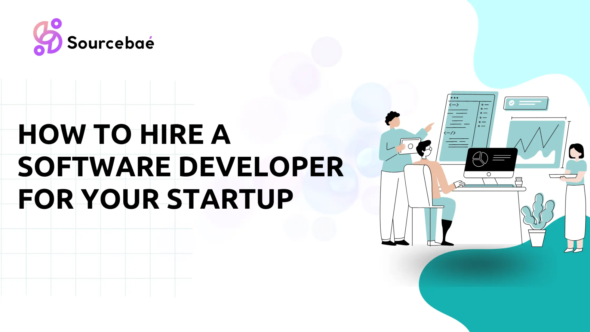 How to Hire Software Developers at Different Levels in India – SourceBae