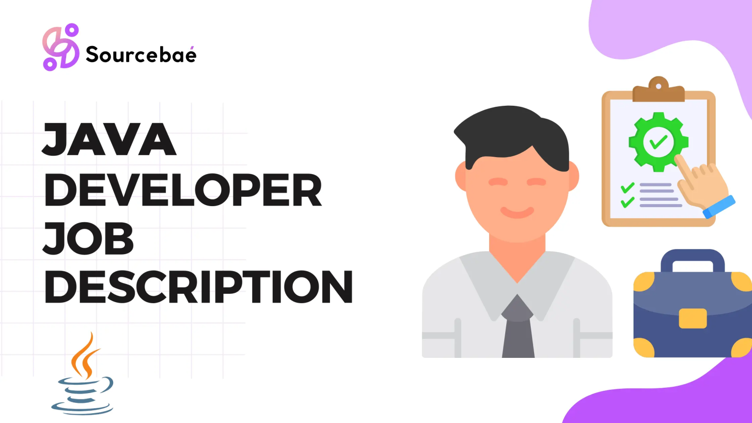 Java Developer Job Description Template – Page 7 – SourceBae