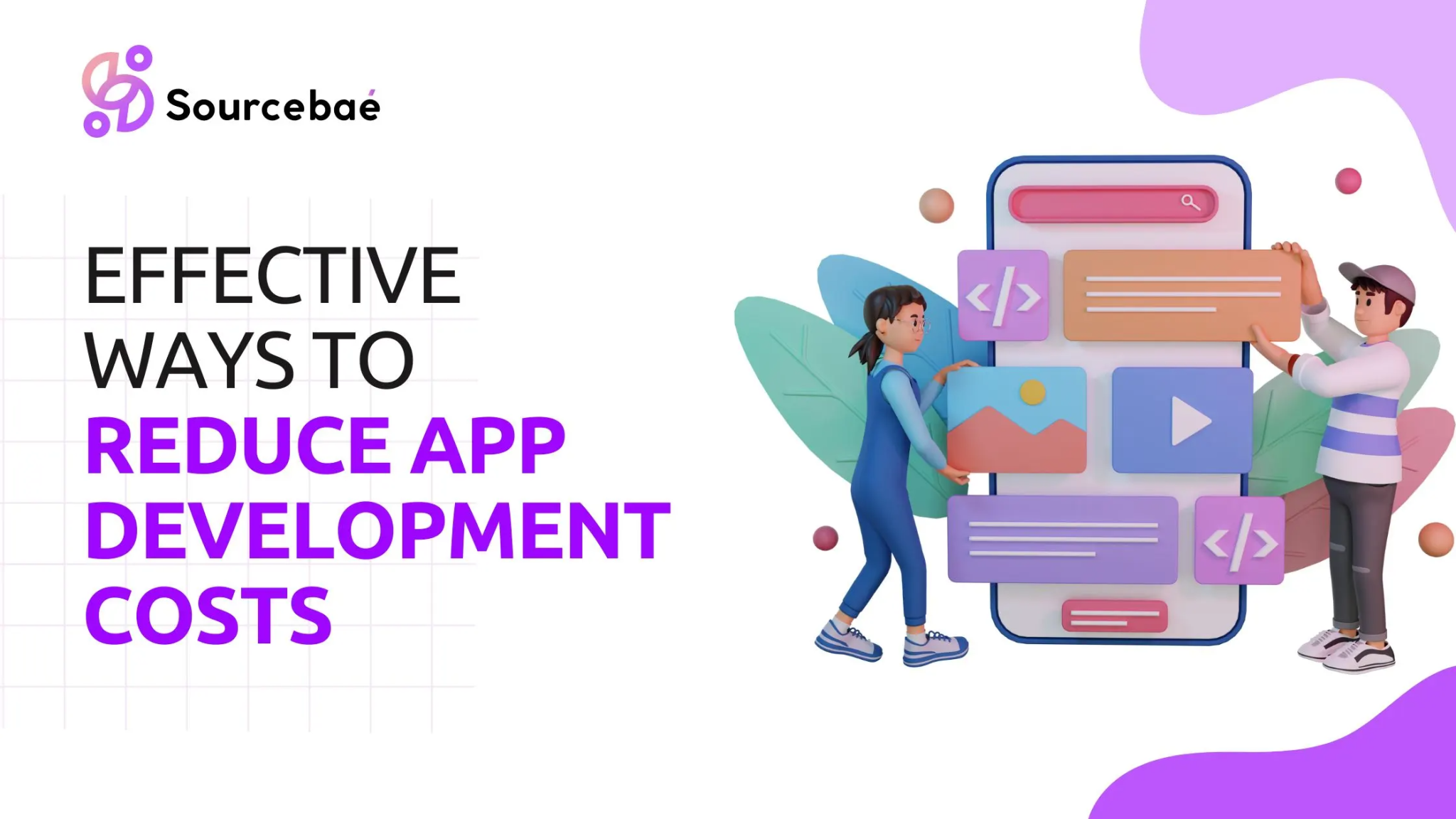 5 Effective Ways to Reduce App Development Costs - SourceBae