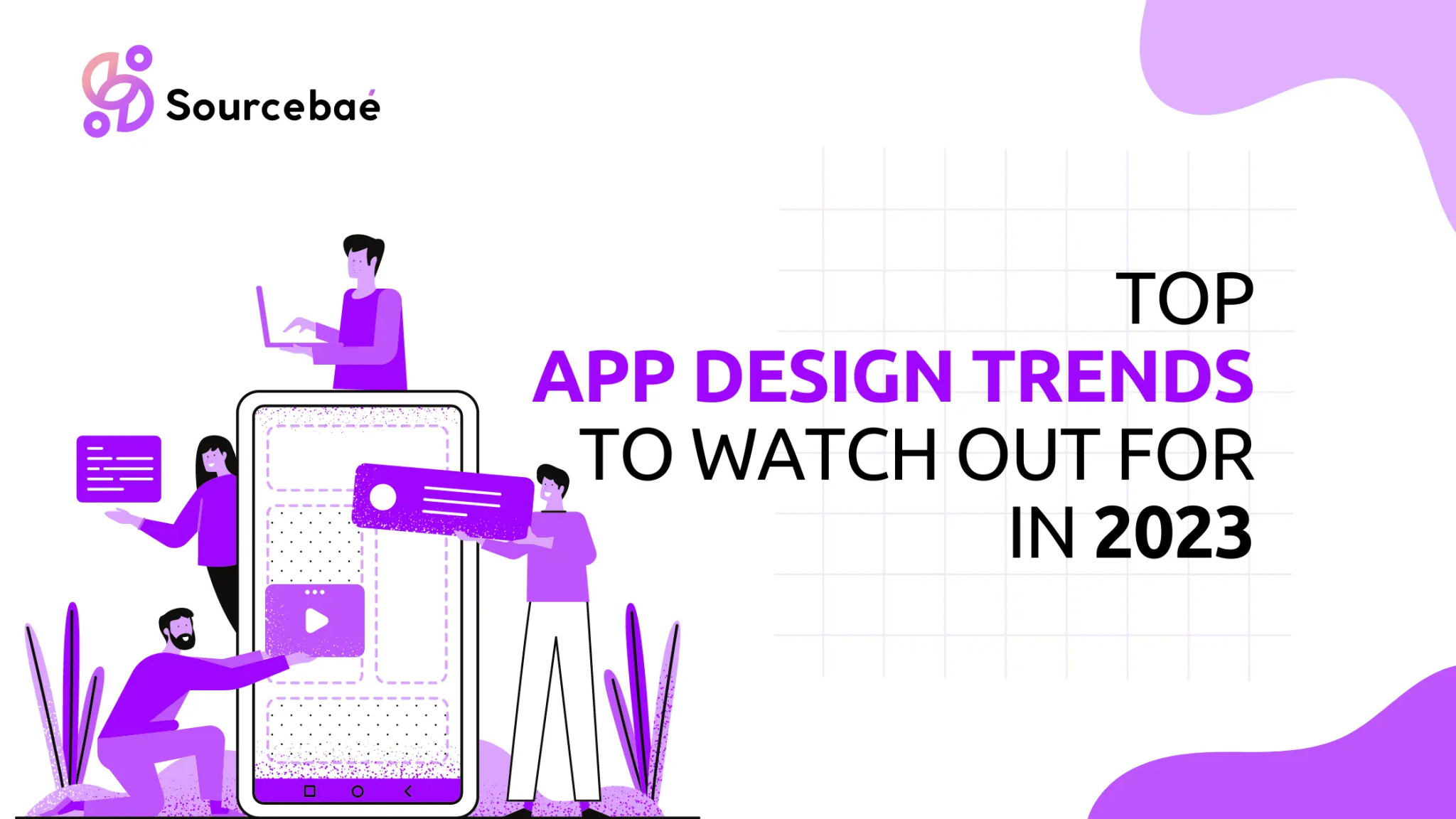 Top App Design Trends to Watch Out For in 2023 - SourceBae