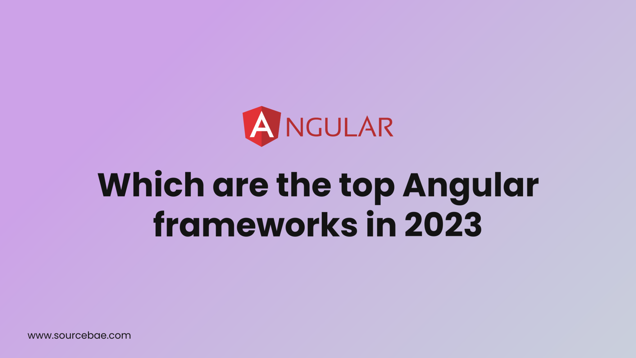 Which are the Top Angular Frameworks - SourceBae