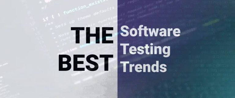 10 Popular Software Testing Trends - SourceBae
