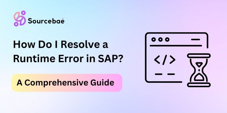 How Do I Resolve A Runtime Error In Sap Sourcebae